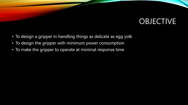 Soft smart gripper for handling delicate objects.pptx