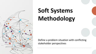 Soft Systems Methodology slidepackss.pdf
