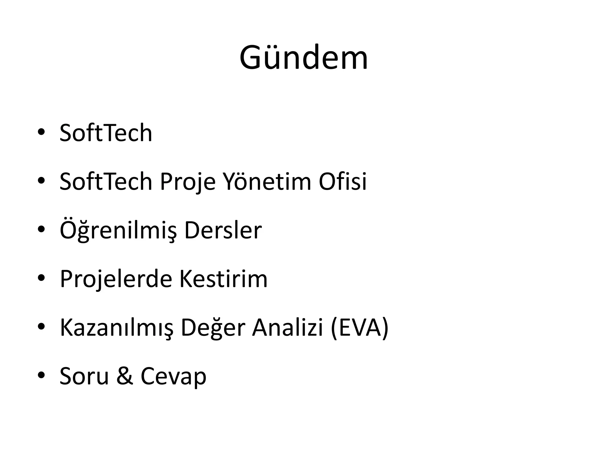 Gartner EEE PMO - SoftTech Sunumu | PPTX