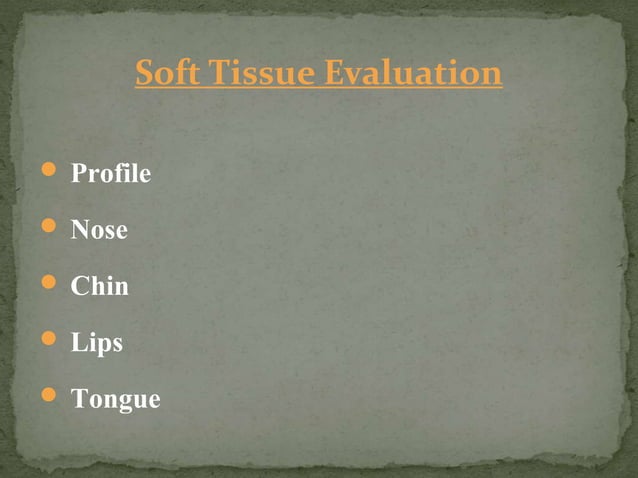 Soft tissue analysis | PPTX