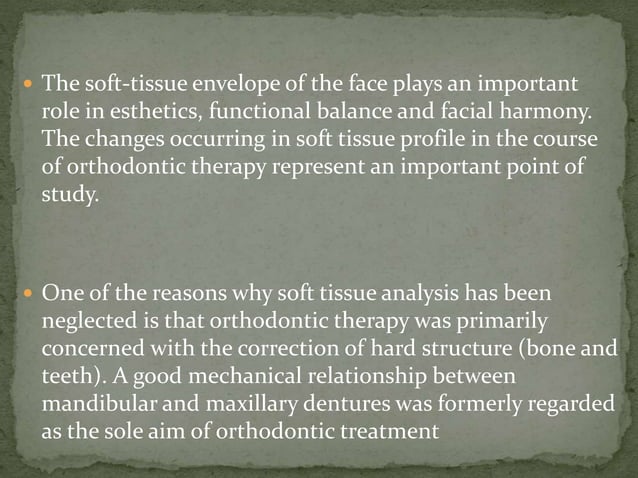 Soft tissue analysis | PPTX