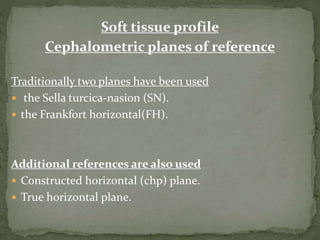 Soft tissue analysis | PPTX