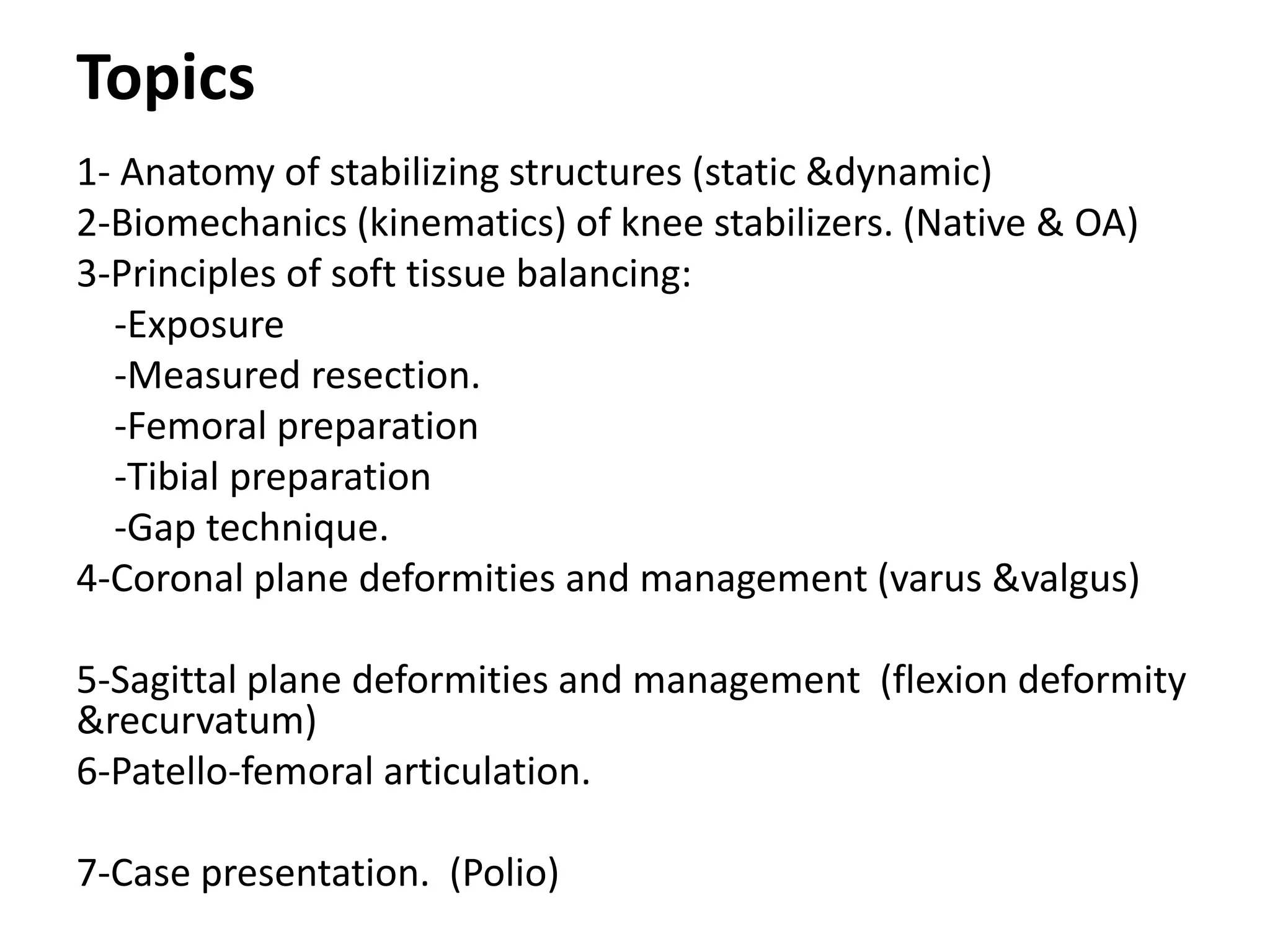 Soft Tissue Balancing in Primary Total Knee Arthroplasty | PPTX