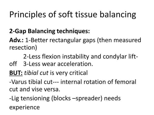 Soft Tissue Balancing in Primary Total Knee Arthroplasty | PPTX