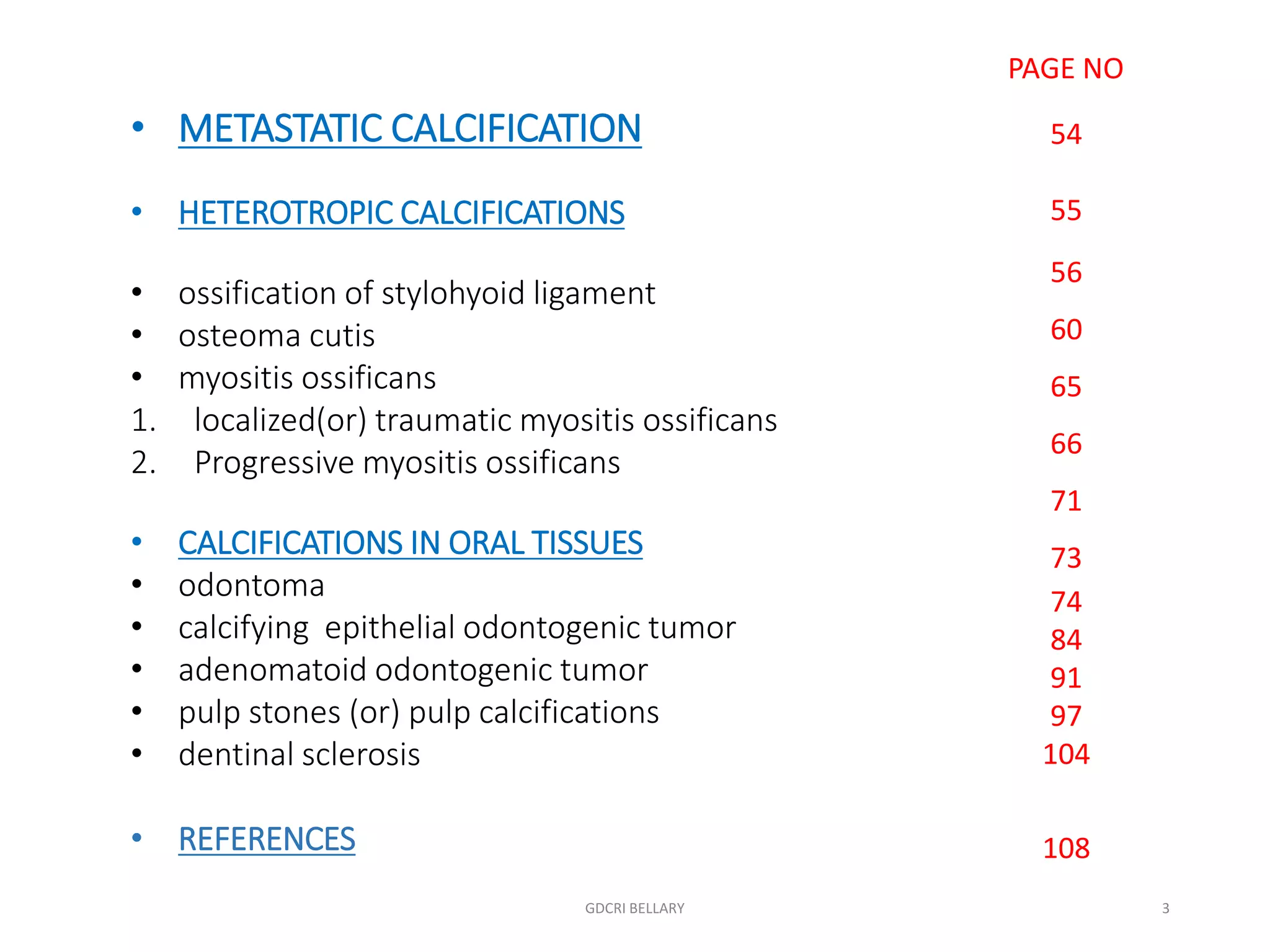 abnormal calcifications in head and neck region also with oral tissues ...