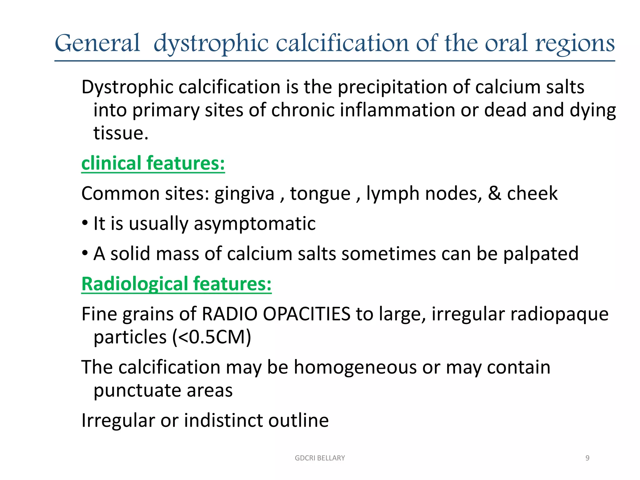 abnormal calcifications in head and neck region also with oral tissues ...