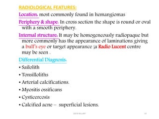 abnormal calcifications in head and neck region also with oral tissues ...