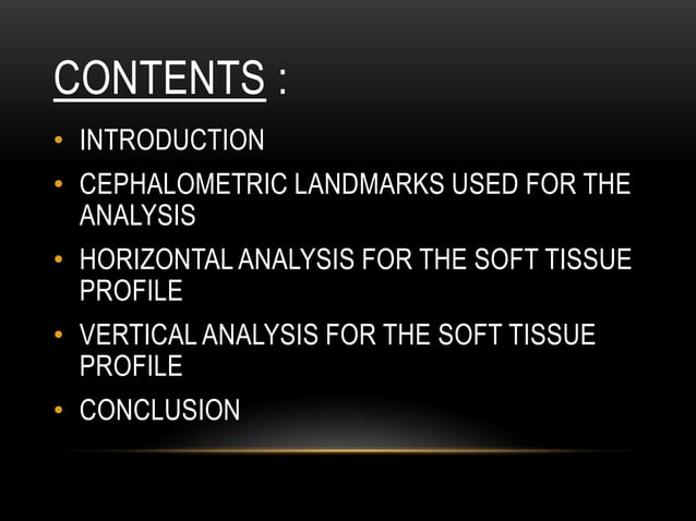 Soft tissue cephalometric analysis for orthognathic surgery | PPTX