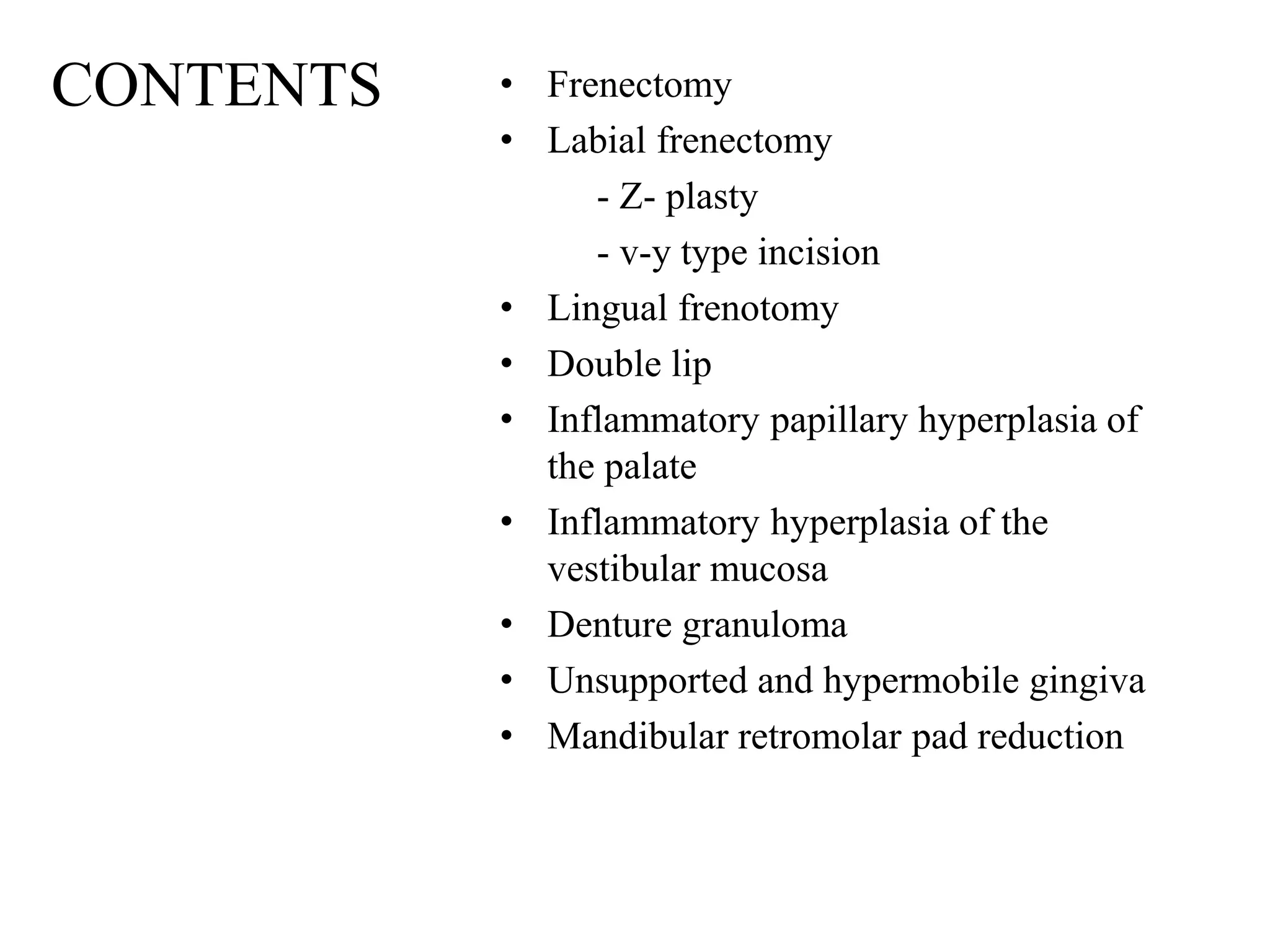Soft tissue changes in preprosthetic surgery | PPTX
