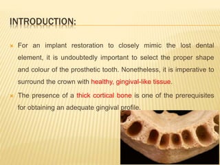 Soft tissue considerations for implant placement | PPTX