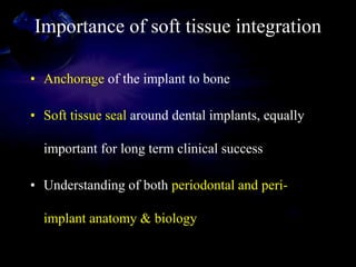 Soft tissue grafting around implants | PPTX
