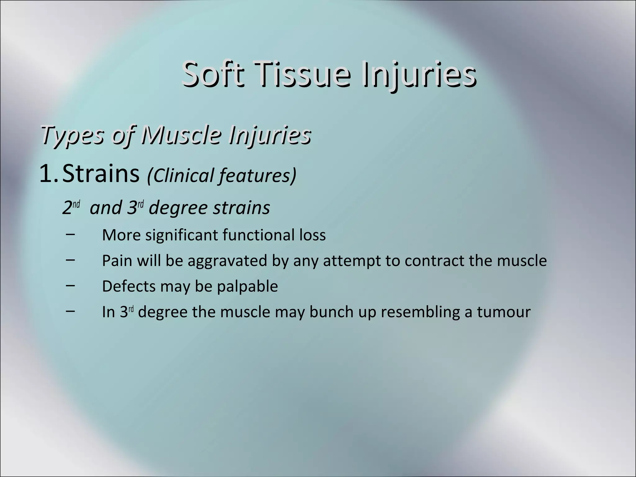 Soft tissue injuries | PPT