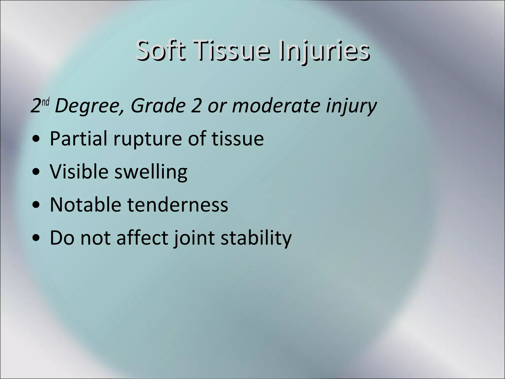 Soft tissue injuries | PPT