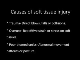 Soft Tissue Injuries Topic under Trauma. | PPT