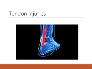 Soft tissue injuries - Muscles , ligaments and tendon injuries | PPTX