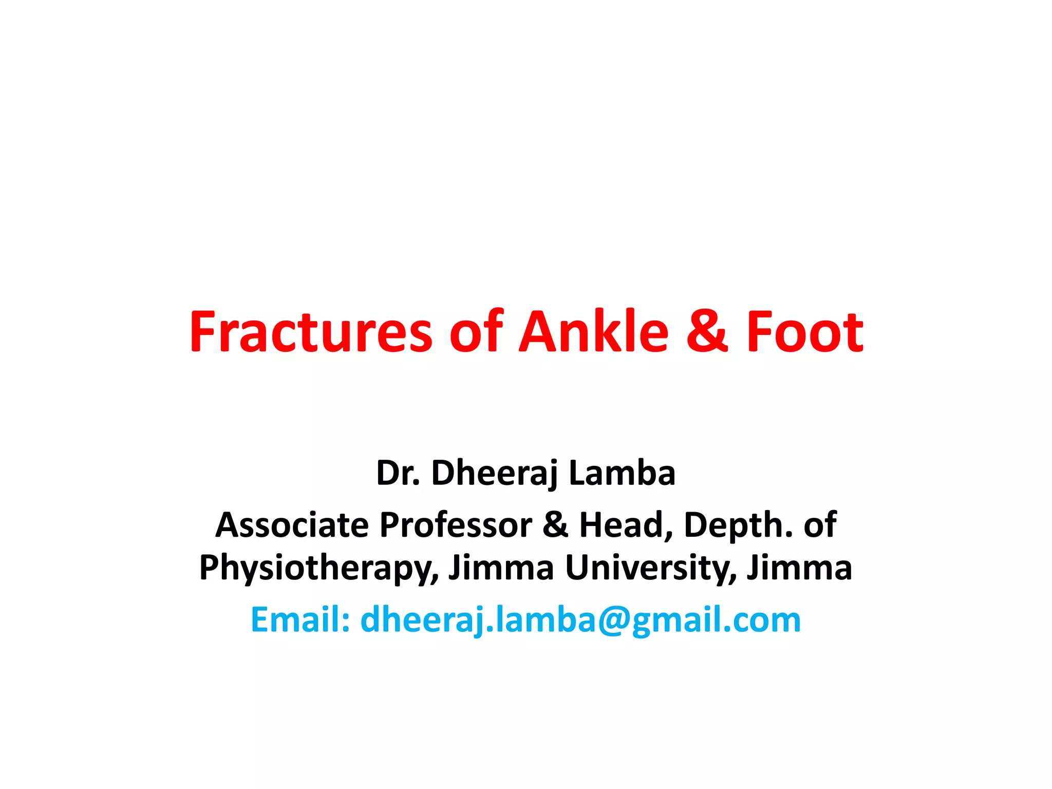 Soft Tissue Injuries of Ankle & Foot.pptx
