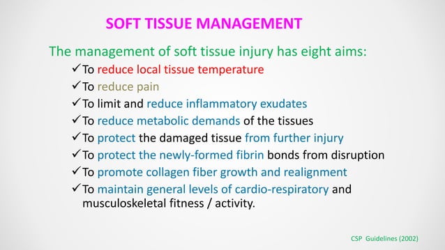 Soft tissue injuries management | PPTX | Death, Injury, or Military ...