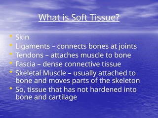 SOFT_TISSUE_INJURY_powerpoint_presentation | PPT