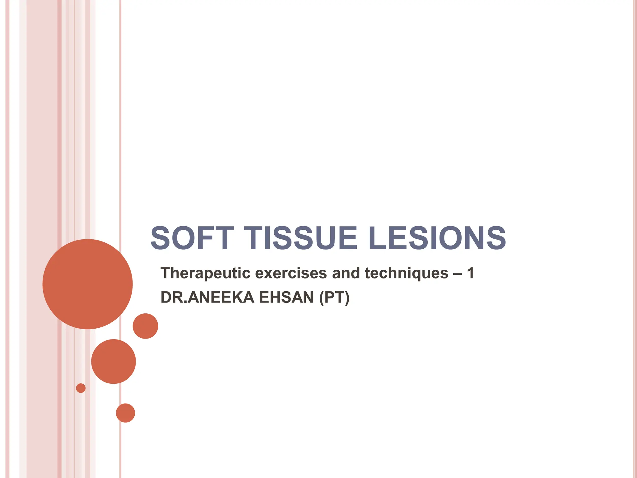 Soft tissue lesions/sprain,strian,acute injury, subacute injury ...