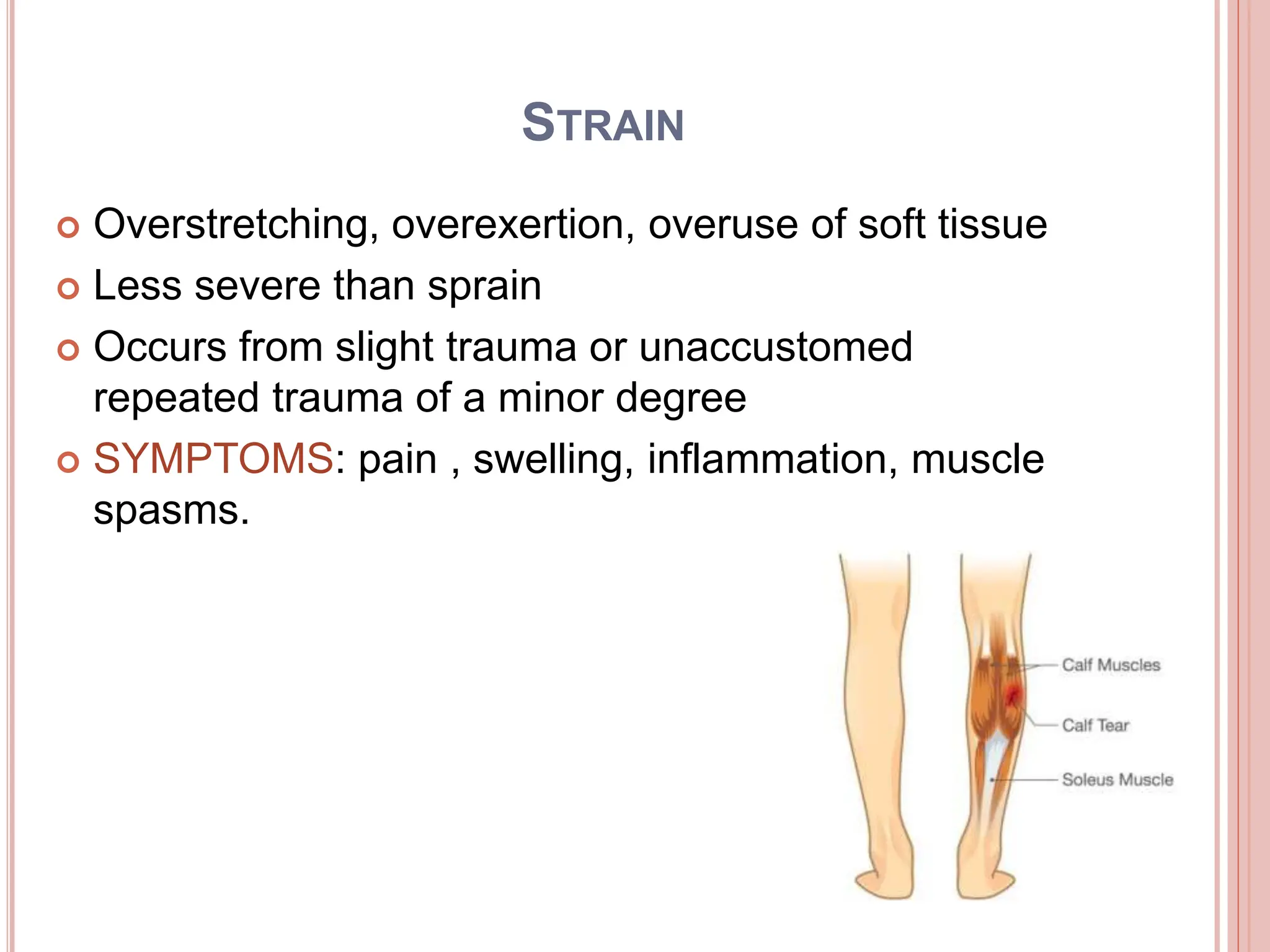 Soft tissue lesions/sprain,strian,acute injury, subacute injury ...