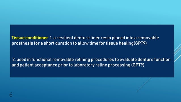 soft tissue liners and tissue conditioners - Copy.pptx | Dental Health ...