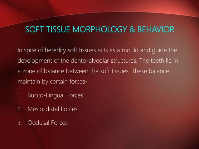 Soft tissue morphology | PPTX