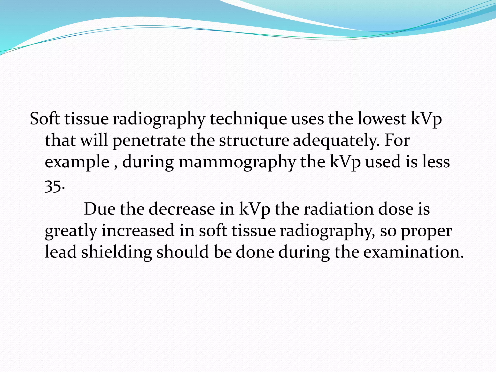 Soft tissue radiography.pptx