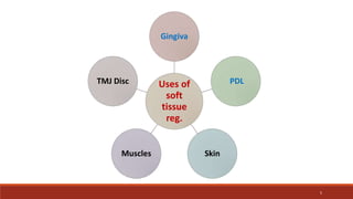 Dental Soft tissue regeneration | PPTX