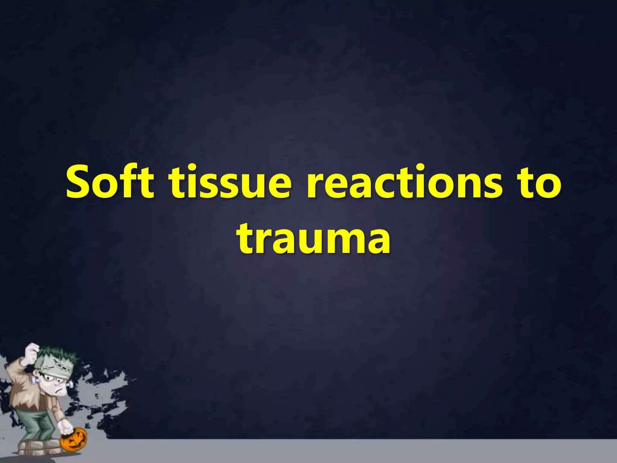 Soft tissue response and healing in omfs | PPTX