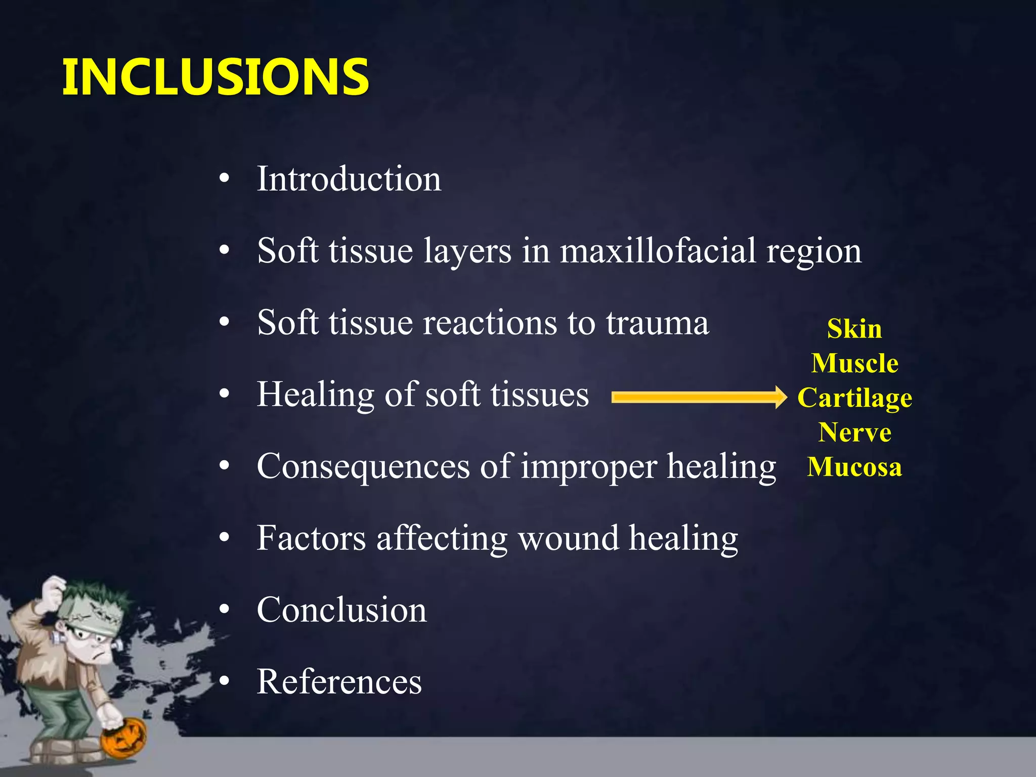Soft tissue response and healing in omfs | PPTX