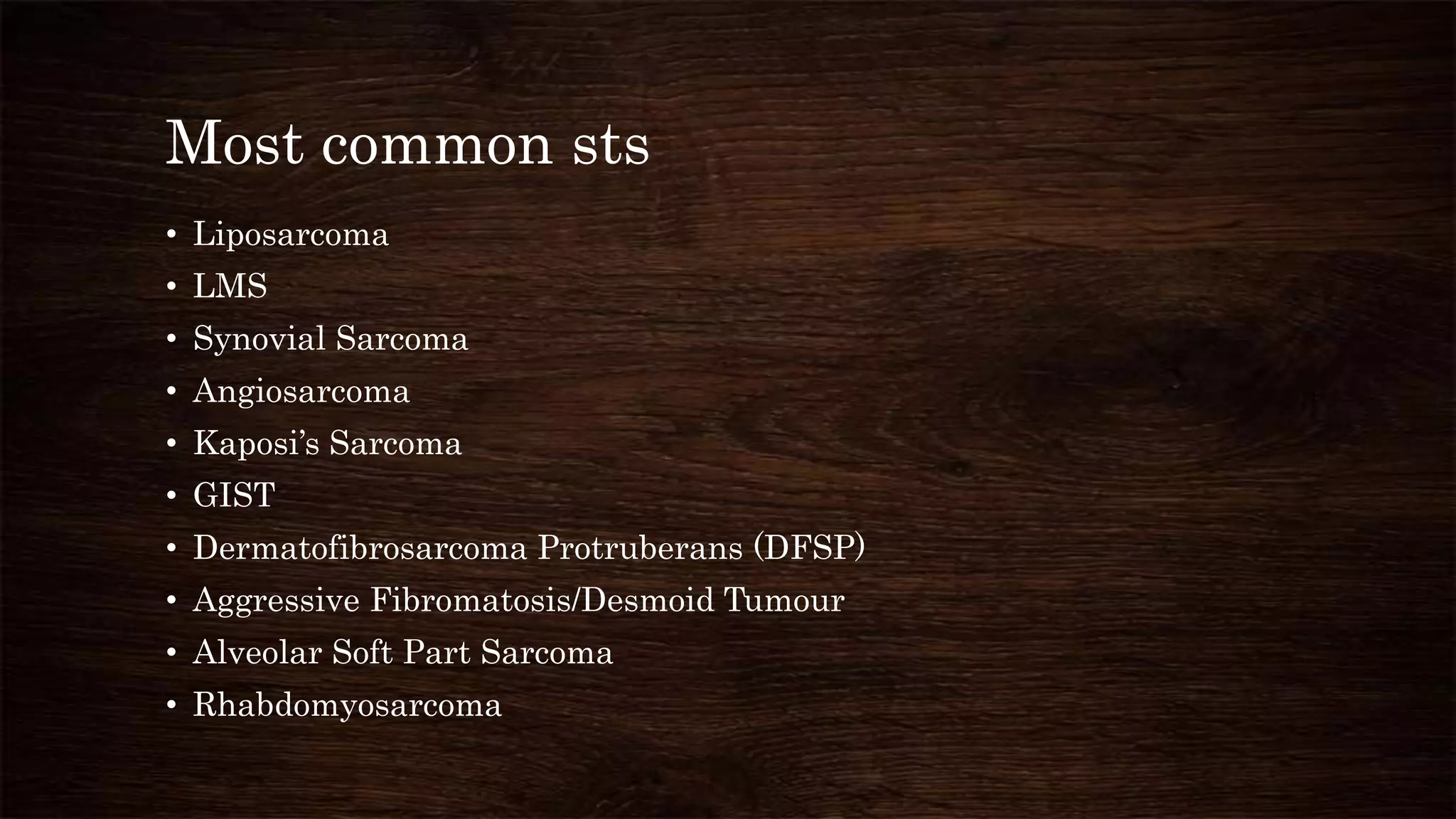 Soft tissue sarcoma | PPTX | Cancer | Diseases and Conditions