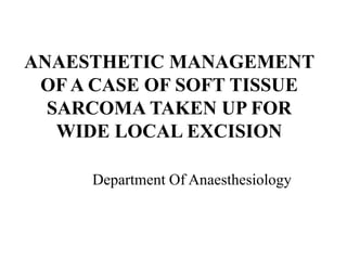 soft tissue sarcoma-case presentation and discussion | PPTX