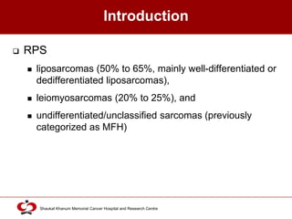 Soft tissue sarcoma (Retroperitoneal Sarcoma) | PPTX