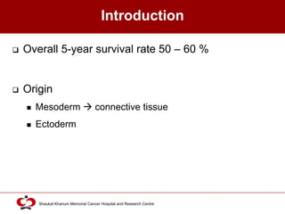 Soft tissue sarcoma (Overview) | PPTX | Cancer | Diseases and Conditions