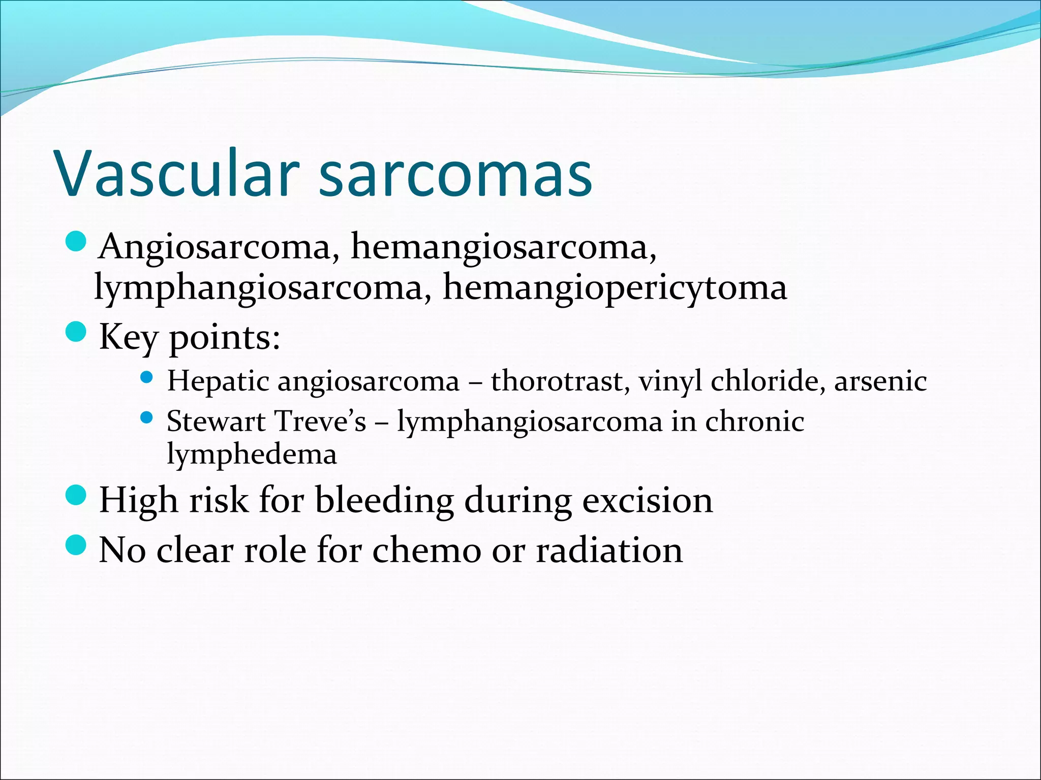 Soft tissue sarcomas, treatment (surgical, radiation, chemotherapy) | PPT