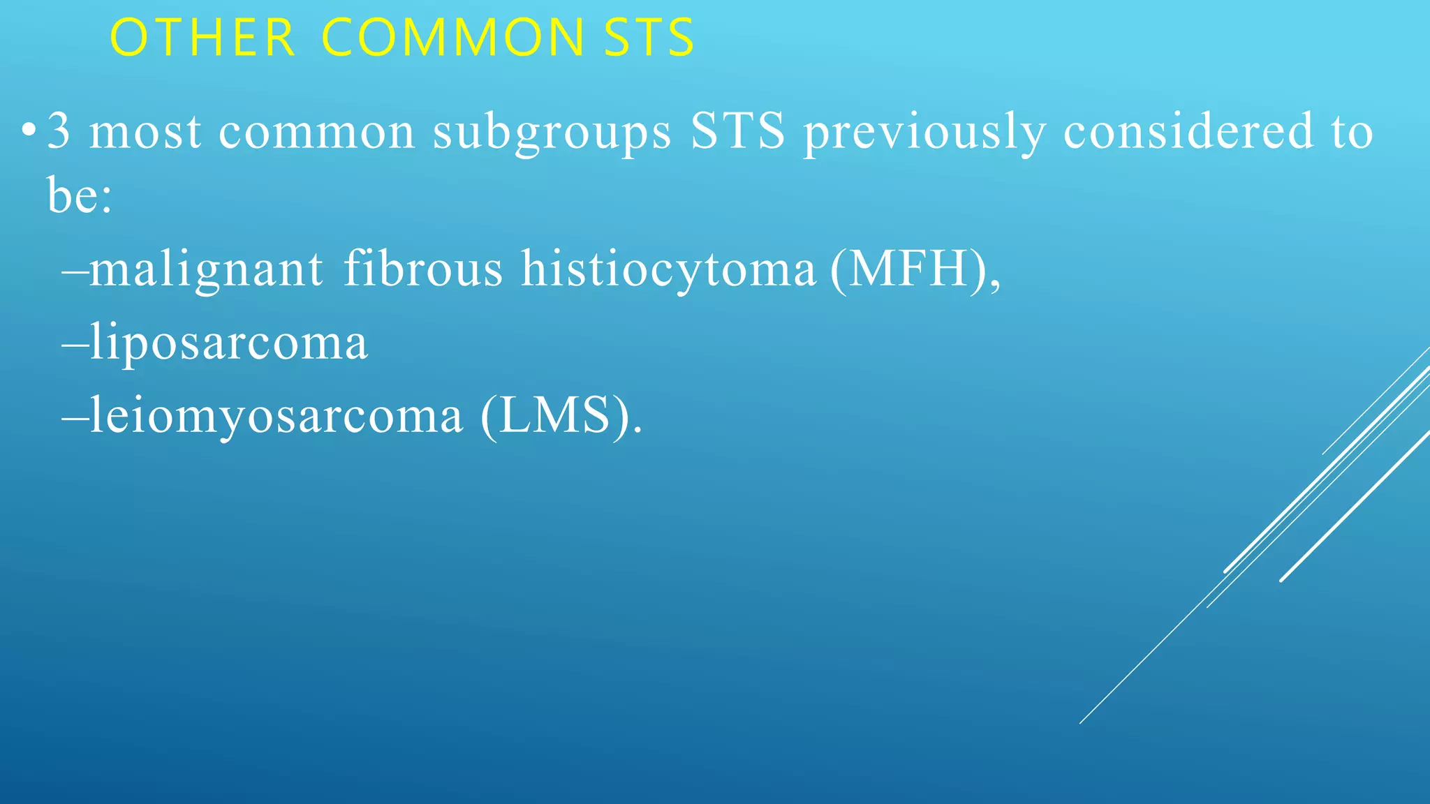 Soft tissue sarcomas | PPTX
