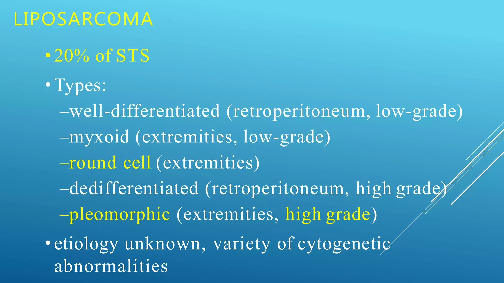Soft tissue sarcomas | PPTX