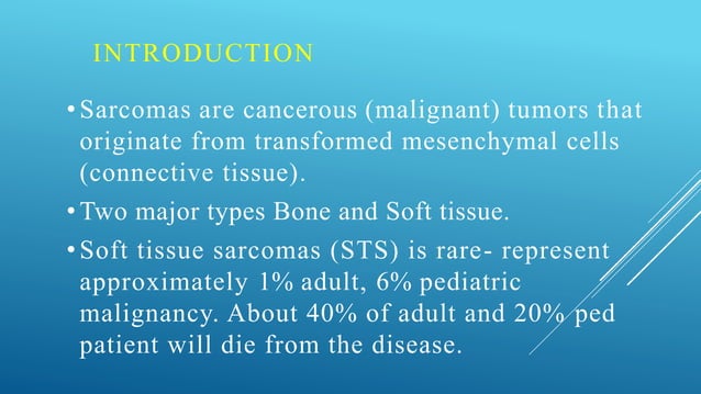 Soft tissue sarcomas | PPTX | Cancer | Diseases and Conditions