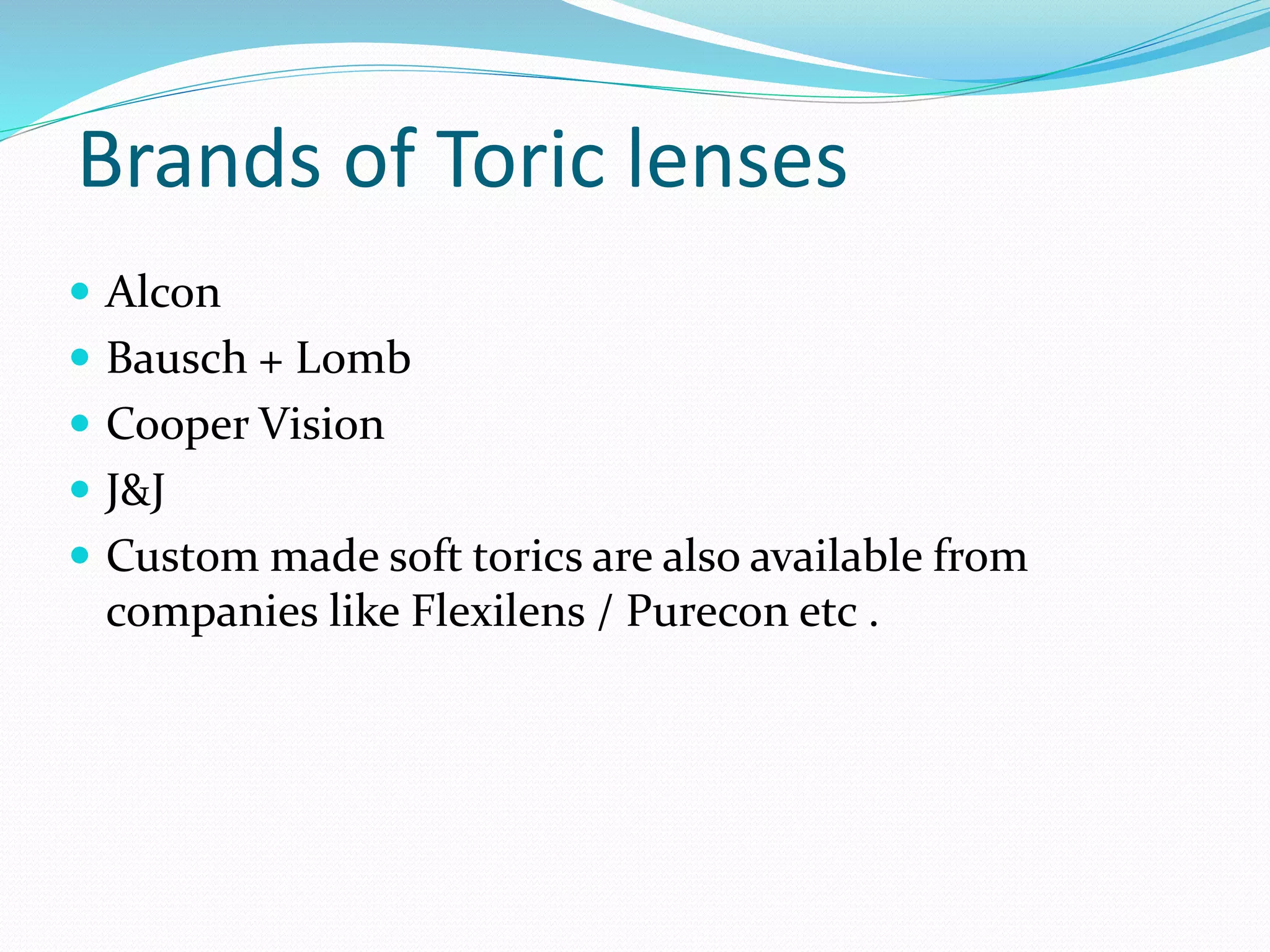 Soft toric Contact Lens | PPTX