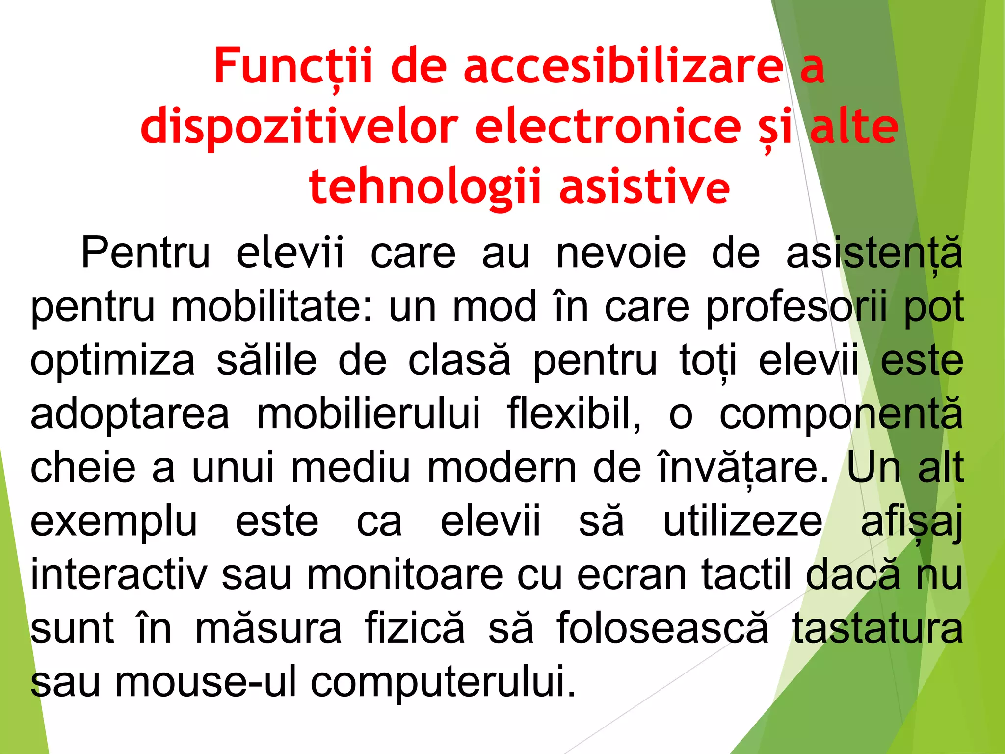 Softuri educaţionale pentru elevii cu deficiente psihomotorii și ...