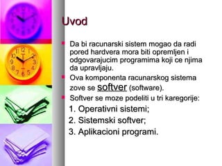 Racunarski Softver | PPT