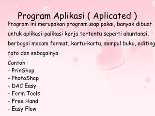 Pengertian dan Jenis-Jenis Software | ODP