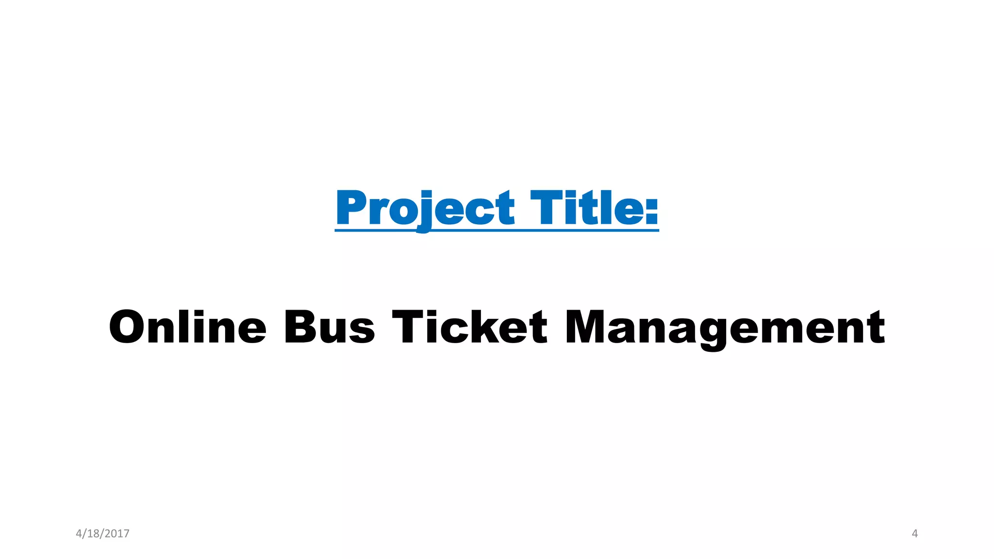 online bus ticket booking system | PPTX