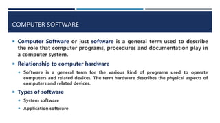 Software | PPTX | Operating Systems | Computer Software and Applications