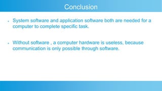 software and types of software, system software.pptx