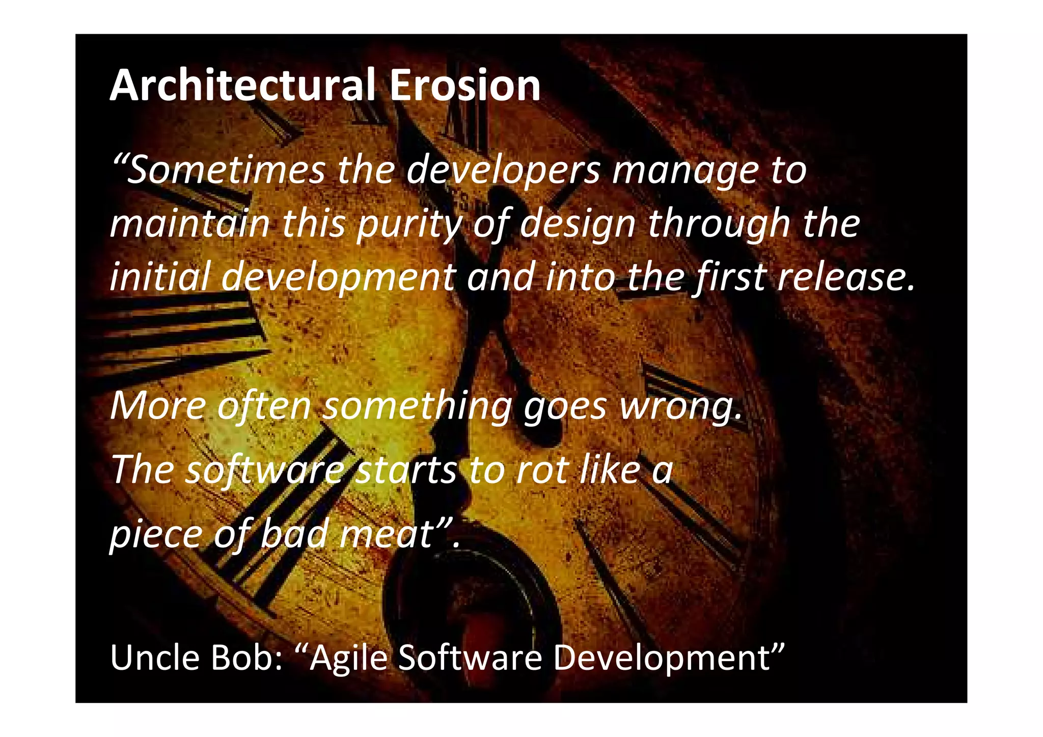 Software Architecture Erosion and Modernization | PPT