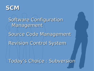 software configuration management | ODP