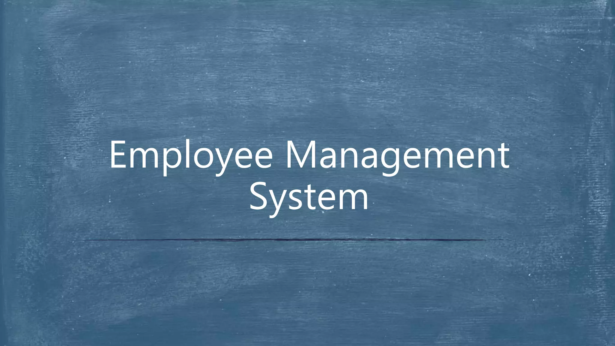 Software employee management system ppt | PPTX