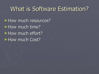 Software Estimation Techniques | PPT