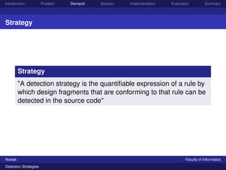 Detection Strategies Metrics-Based Rules for Detecting Design Flaws | PPT